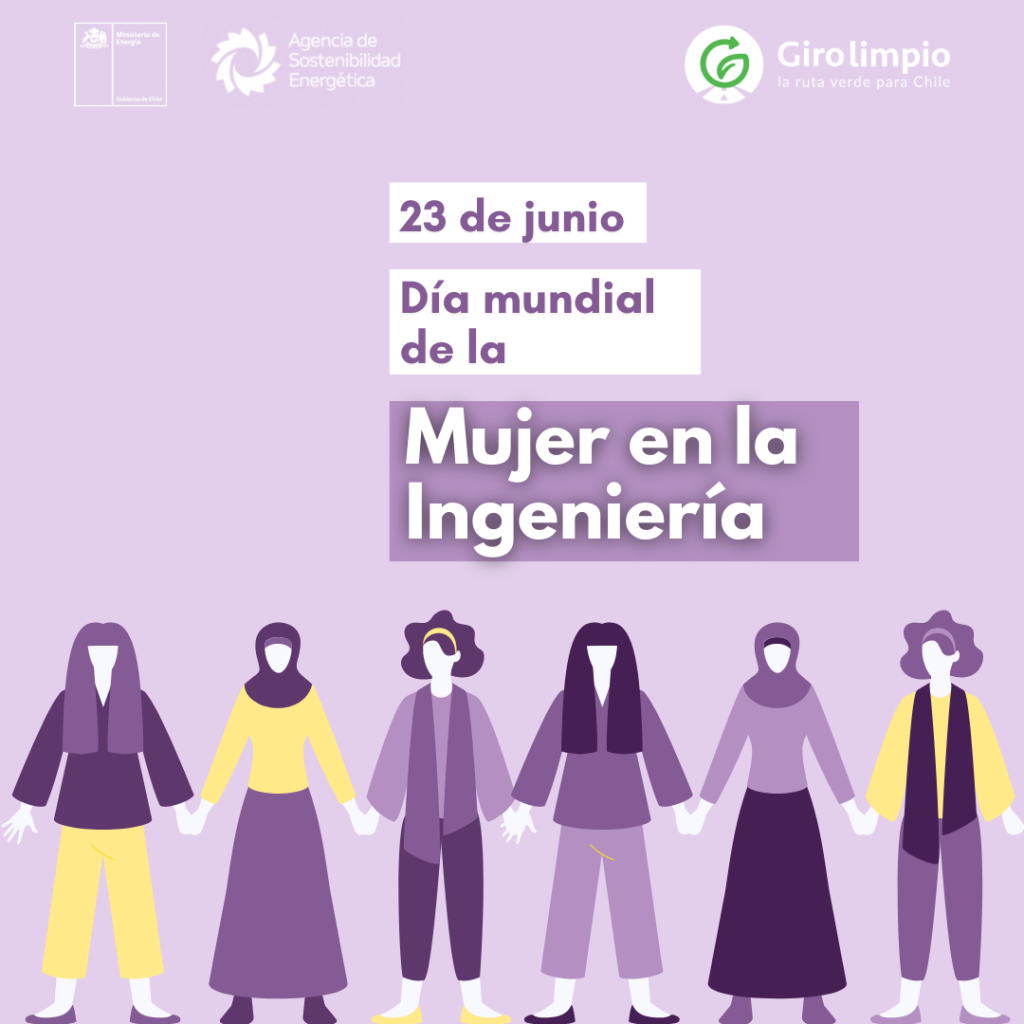 23 de junio, Día Internacional de la Mujer en la Ingeniería – Giro Limpio